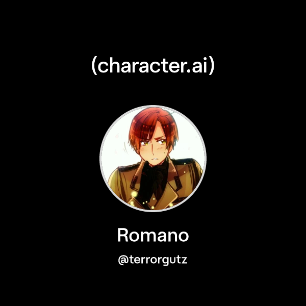 Chat with Romano | character.ai | AI Chat, Reimagined–Your Words. Your World.