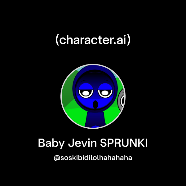 Chat with Baby Jevin SPRUNKI | character.ai | AI Chat, Reimagined–Your ...