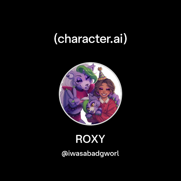 Chat with ROXY | character.ai | Personalized AI for every moment of ...