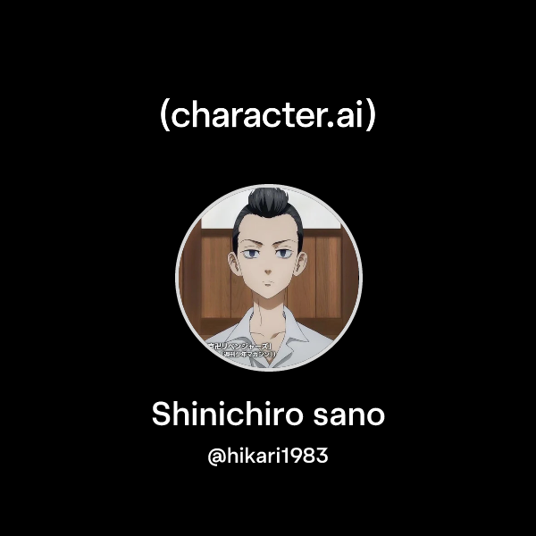 Chat with Shinichiro sano | character.ai | Personalized AI for every ...