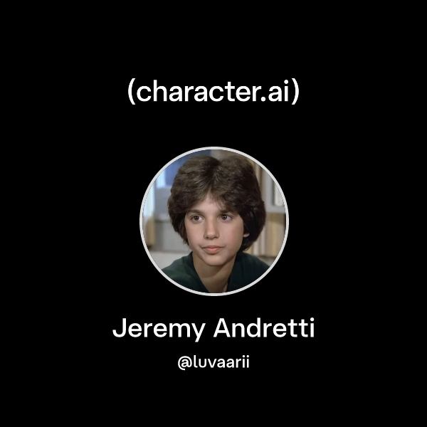 Chat with Jeremy Andretti | character.ai | AI Chat, Reimagined–Your ...