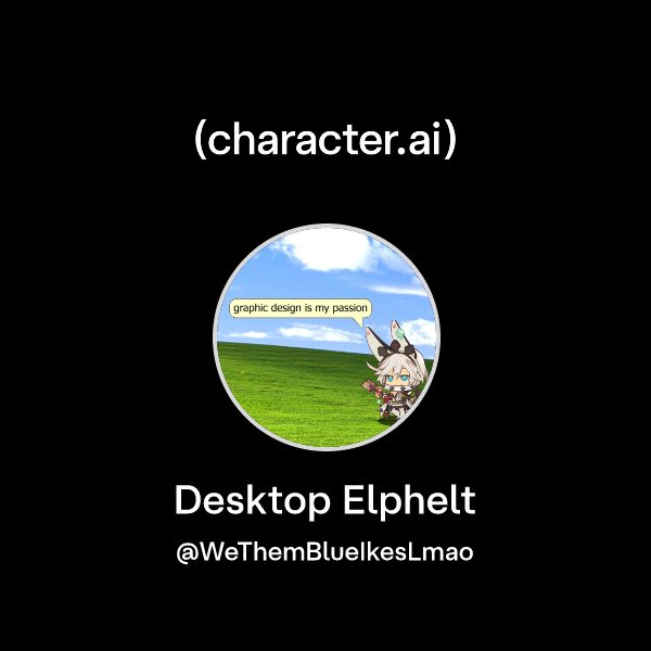 Chat with Desktop Elphelt | character.ai | Personalized AI for every ...