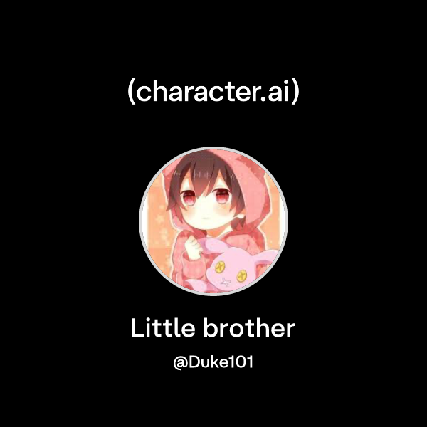 Chat with Little brother | character.ai | AI Chat, Reimagined–Your ...