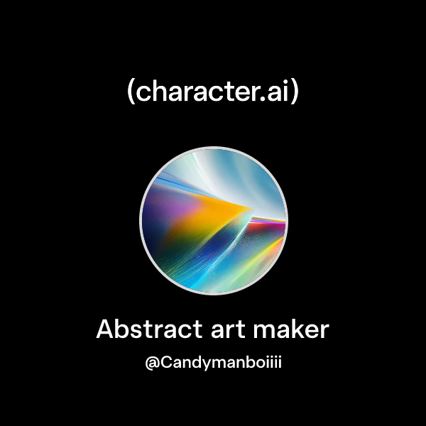 Chat with Abstract art maker | character.ai | Personalized AI for every ...