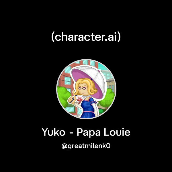 Chat with Yuko - Papa Louie | character.ai | Personalized AI for every ...