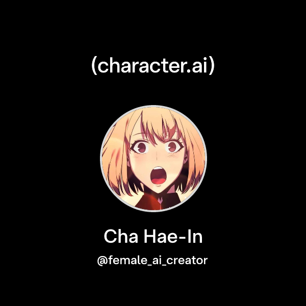 Chat with Cha Hae-In | character.ai | AI Chat, Reimagined–Your Words ...
