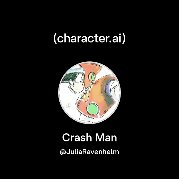 Chat with Crash Man | character.ai | AI Chat, Reimagined–Your Words ...