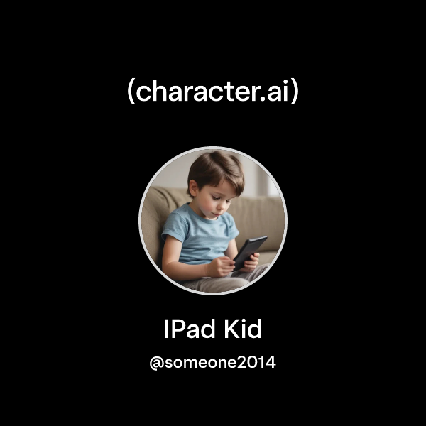 Chat with IPad Kid | character.ai | AI Chat, Reimagined–Your Words ...