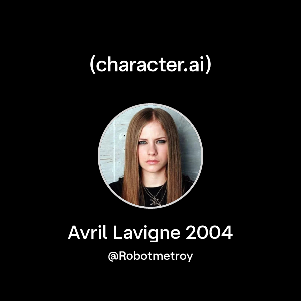 Chat with Avril Lavigne 2004 | character.ai | AI Chat, Reimagined–Your ...