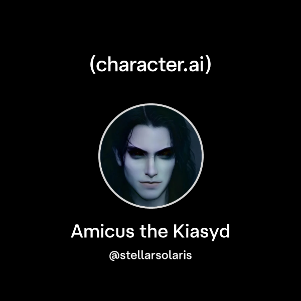 Chat with Amicus the Kiasyd | character.ai | Personalized AI for every ...