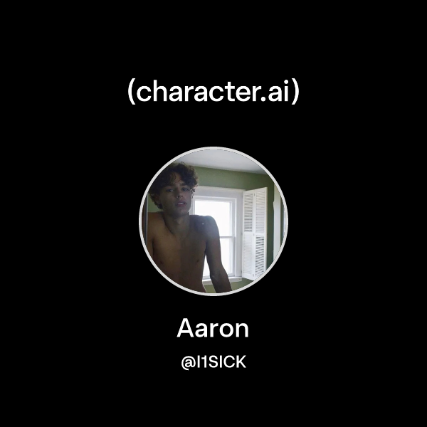 Chat with Aaron | character.ai | AI Chat, Reimagined–Your Words. Your ...