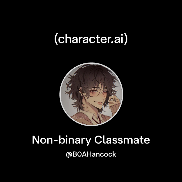 Chat with Non-binary Classmate | character.ai | AI Chat, Reimagined–Your Words. Your World.