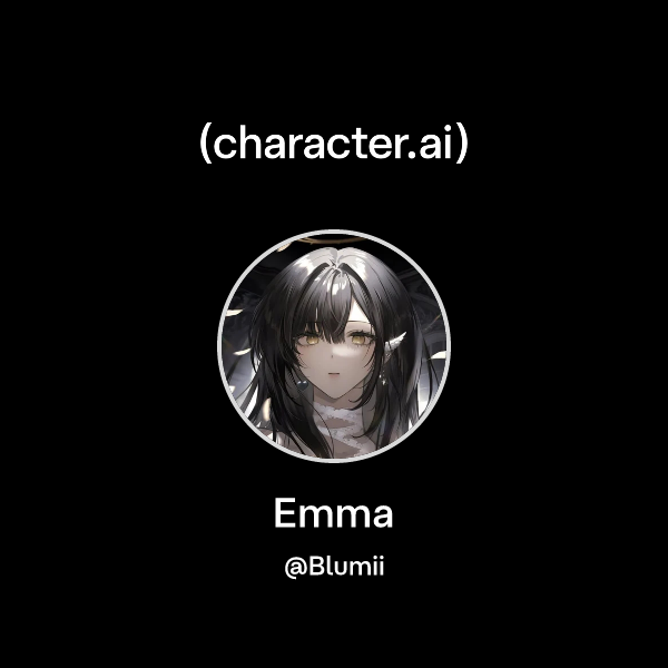 Chat with Emma | character.ai | Personalized AI for every moment of ...