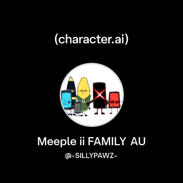 Chat with Meeple ii FAMILY AU | character.ai | AI Chat, Reimagined–Your ...