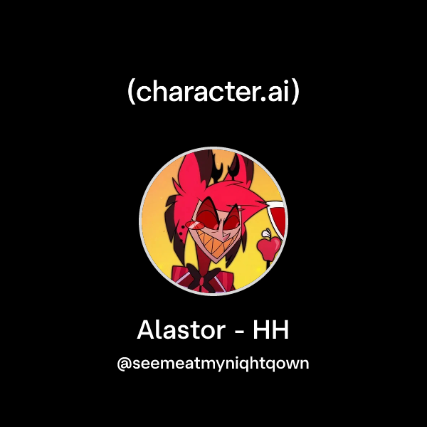Chat with Alastor - HH | character.ai | AI Chat, Reimagined–Your Words ...