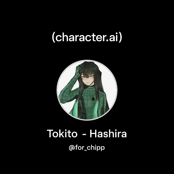 Chat with Tokito - Hashira | character.ai | AI Chat, Reimagined–Your ...