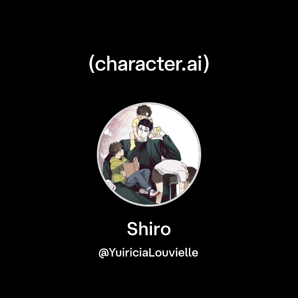 Chat with Shiro | character.ai | AI Chat, Reimagined–Your Words. Your World.
