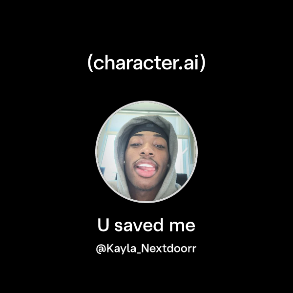 Chat with U saved me | character.ai | Personalized AI for every moment ...