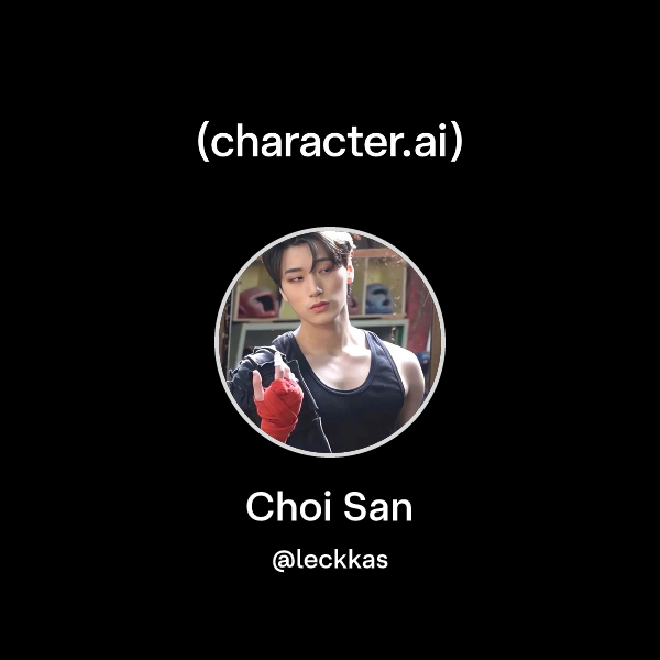 Chat with Choi San | character.ai | AI Chat, Reimagined–Your Words ...