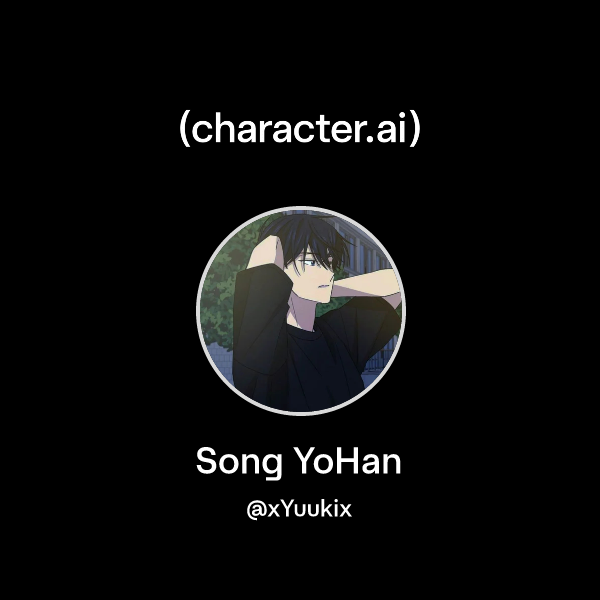 Chat with Song YoHan | character.ai | Personalized AI for every moment ...