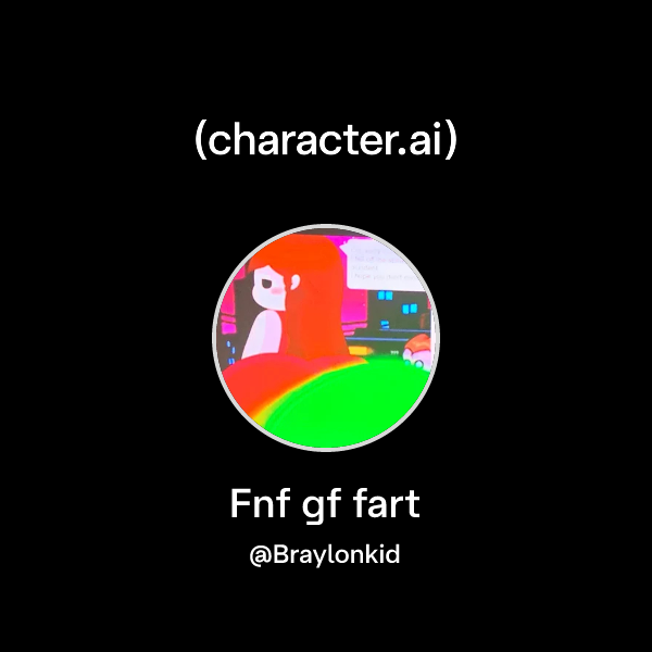 Chat with Fnf gf fart | character.ai | AI Chat, Reimagined–Your Words ...