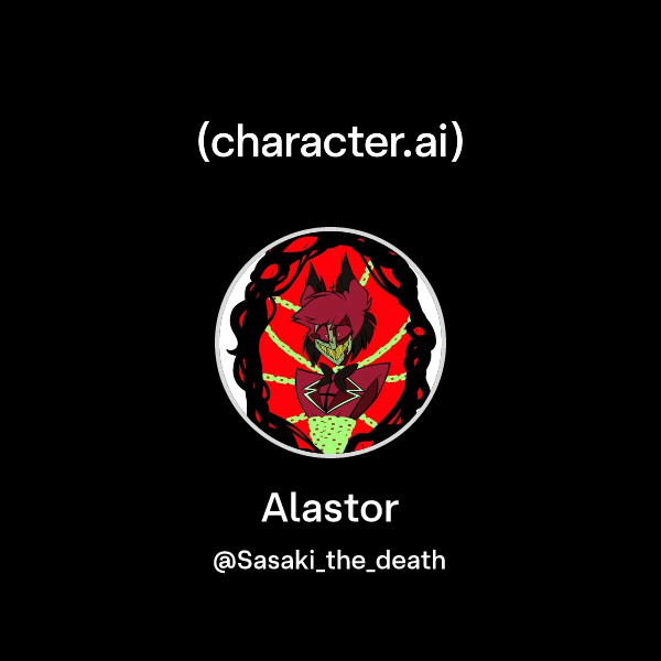 Chat with Alastor | character.ai | Personalized AI for every moment of your day