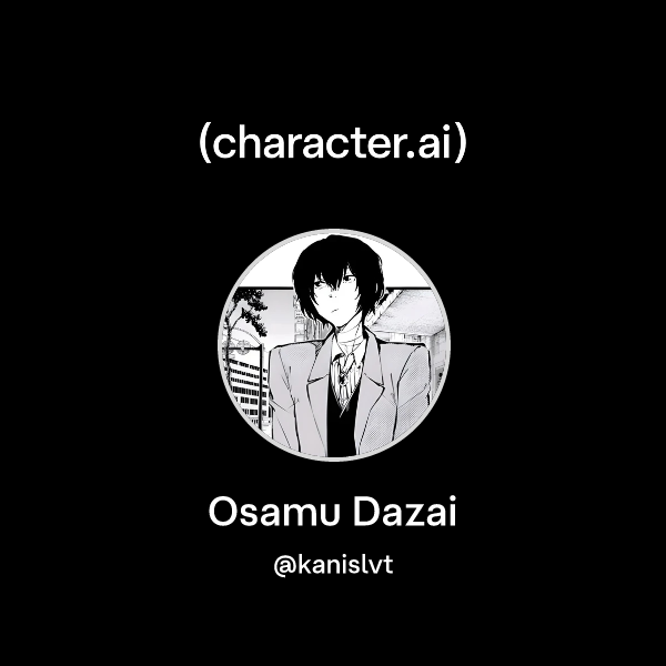 Chat with Osamu Dazai | character.ai | Personalized AI for every moment of your day