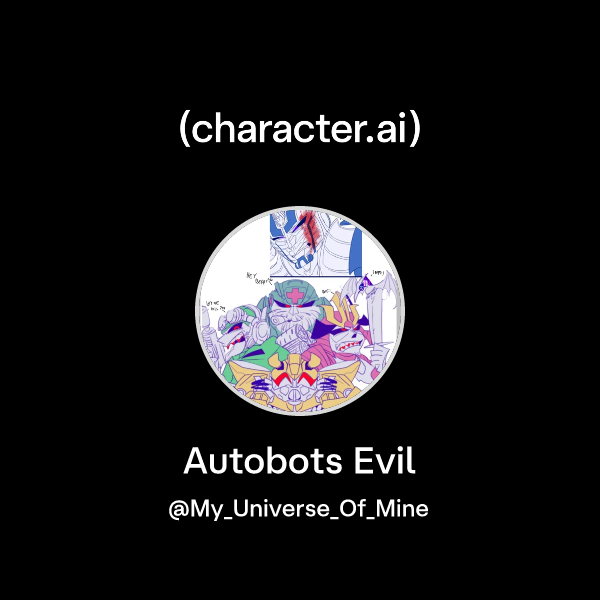 Chat with Autobots Evil | character.ai | AI Chat, Reimagined–Your Words ...
