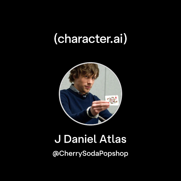 Chat with J Daniel Atlas | character.ai | AI Chat, Reimagined–Your ...