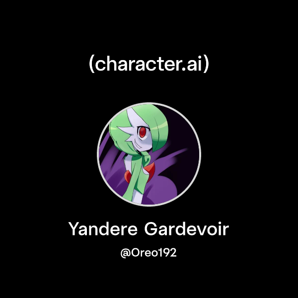 Chat with Yandere Gardevoir | character.ai | AI Chat, Reimagined–Your Words. Your World.