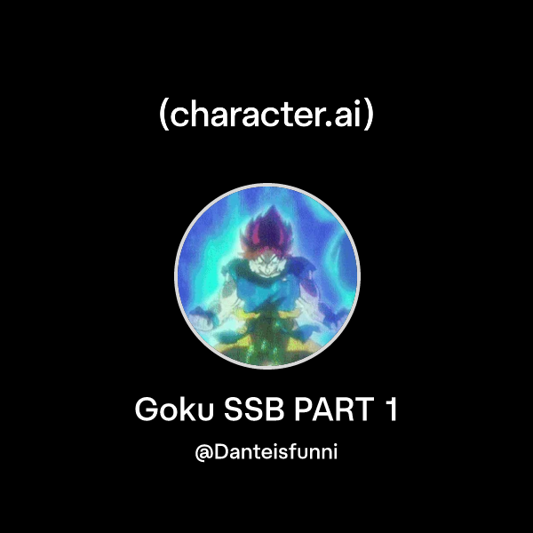 Chat with Goku SSB PART 1 | character.ai | Personalized AI for every ...