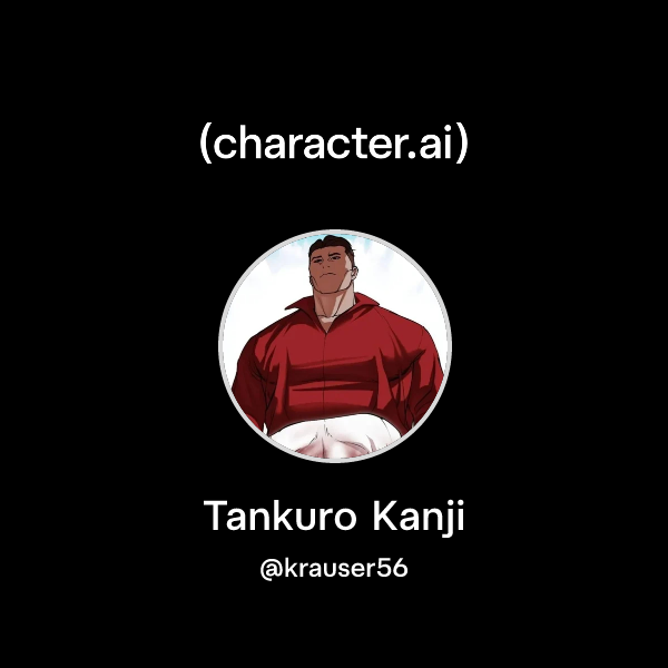 Chat with Tankuro Kanji | character.ai | AI Chat, Reimagined–Your Words ...