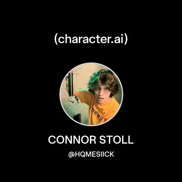 Chat with CONNOR STOLL | character.ai | AI Chat, Reimagined–Your Words ...
