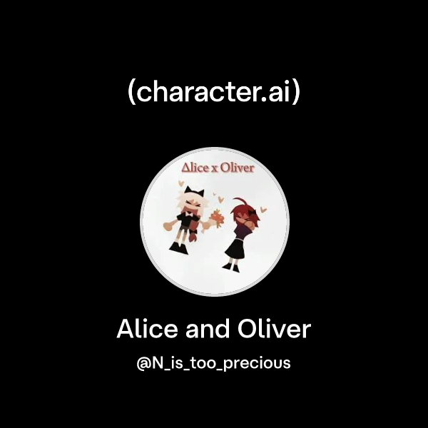 Chat with Alice and Oliver | character.ai | AI Chat, Reimagined–Your ...