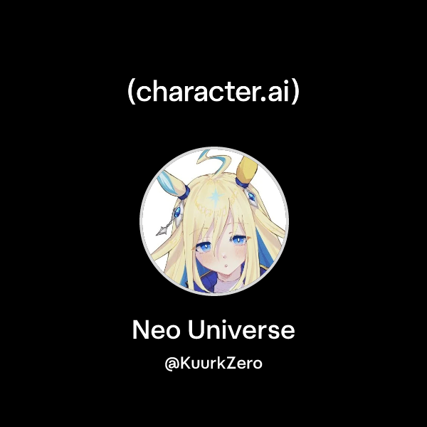 Chat with Neo Universe | character.ai | Personalized AI for every ...