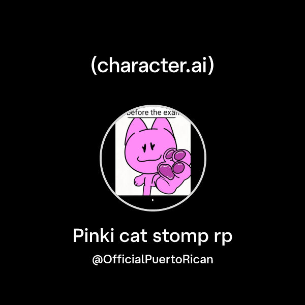 Chat with Pinki cat stomp rp | character.ai | AI Chat, Reimagined–Your ...