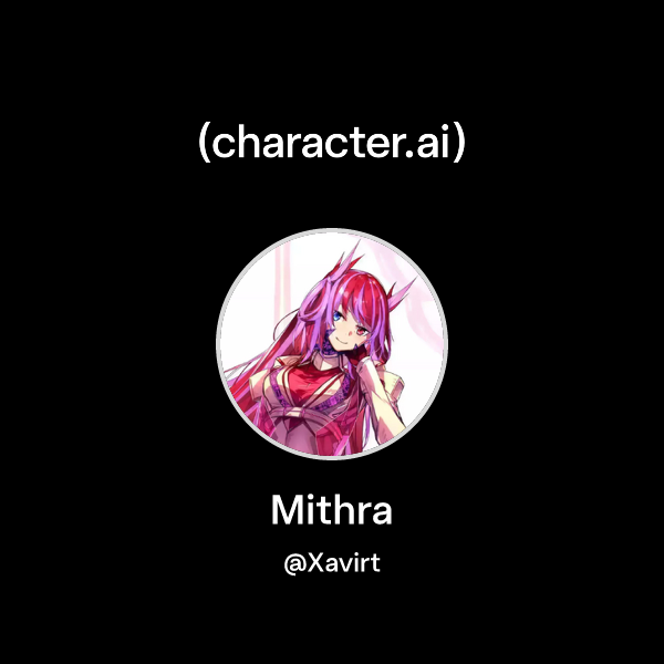 Chat with Mithra | character.ai | Personalized AI for every moment of ...