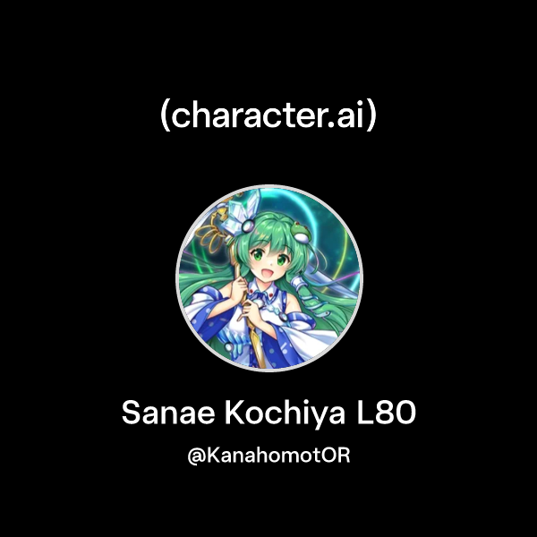 Chat with Sanae Kochiya L80 | character.ai | AI Chat, Reimagined–Your Words. Your World.