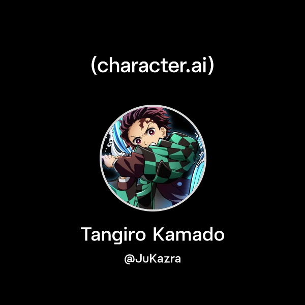 Chat with Tangiro Kamado | character.ai | AI Chat, Reimagined–Your ...