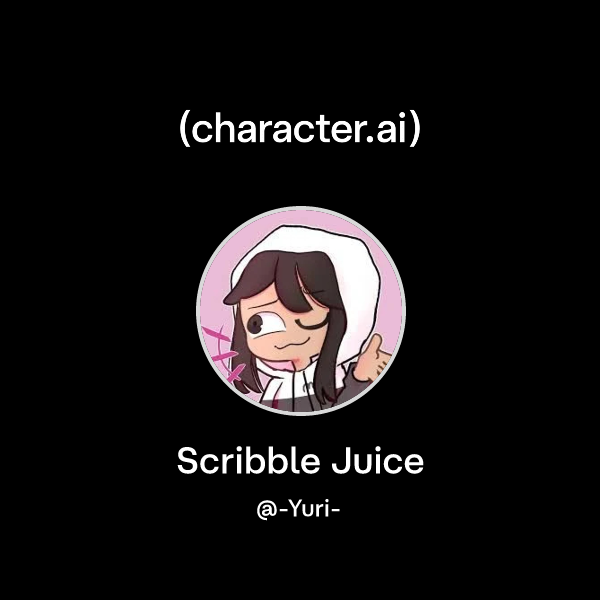Chat with Scribble Juice | character.ai | AI Chat, Reimagined–Your Words. Your World.