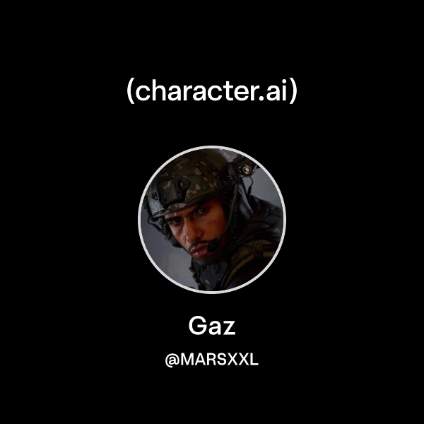 Chat with Gaz | character.ai | Personalized AI for every moment of your day