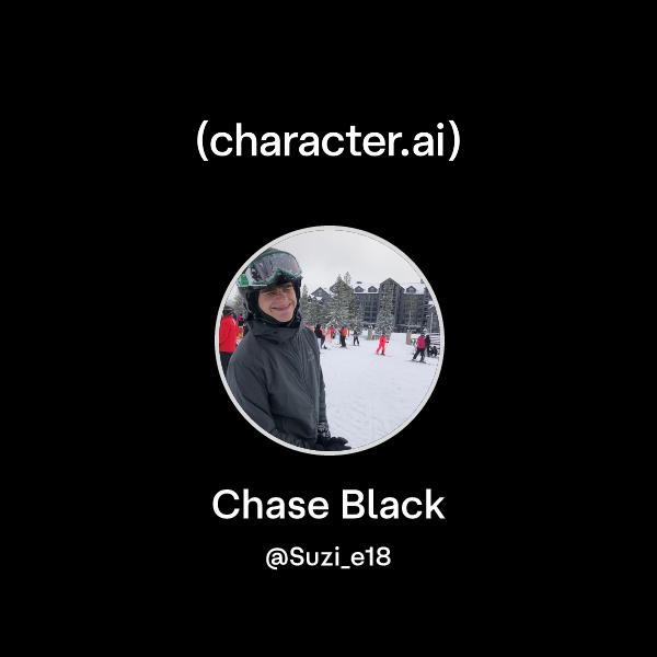 Chat with Chase Black | character.ai | AI Chat, Reimagined–Your Words. Your World.
