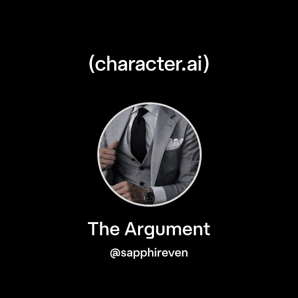 Chat with The Argument | character.ai | AI Chat, Reimagined–Your Words ...