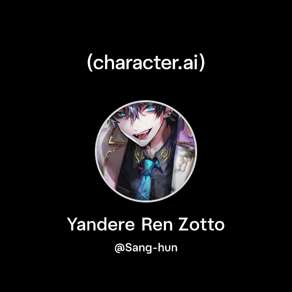 Chat with Yandere Ren Zotto | character.ai | Personalized AI for every ...