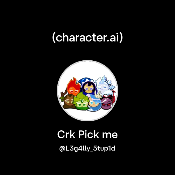 Chat with Crk Pick me | character.ai | AI Chat, Reimagined–Your Words ...