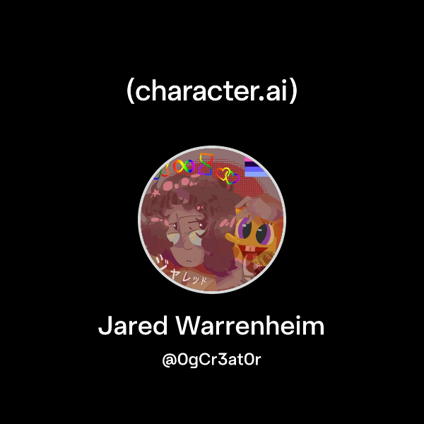 Chat with Jared Warrenheim | character.ai | AI Chat, Reimagined–Your ...