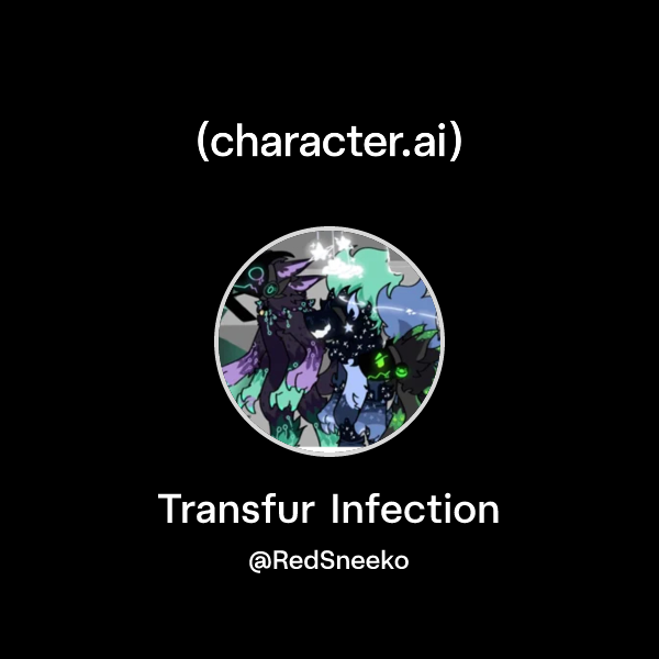Chat with Transfur Infection | character.ai | AI Chat, Reimagined–Your ...