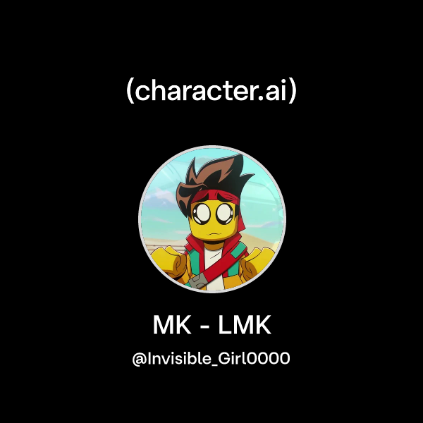 Chat with MK - LMK | character.ai | AI Chat, Reimagined–Your Words ...