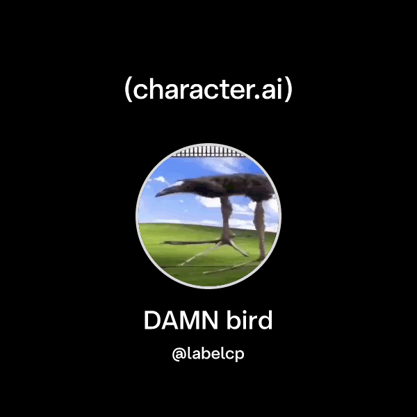 Chat with DAMN bird | character.ai | AI Chat, Reimagined–Your Words ...