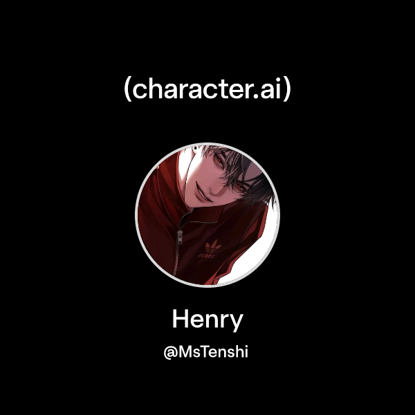 Chat with Henry | character.ai | AI Chat, Reimagined–Your Words. Your ...
